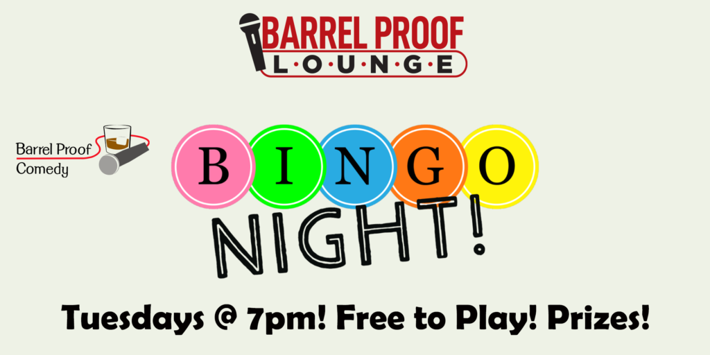 Barrel Proof Bar Bingo! - Barrel Proof Lounge